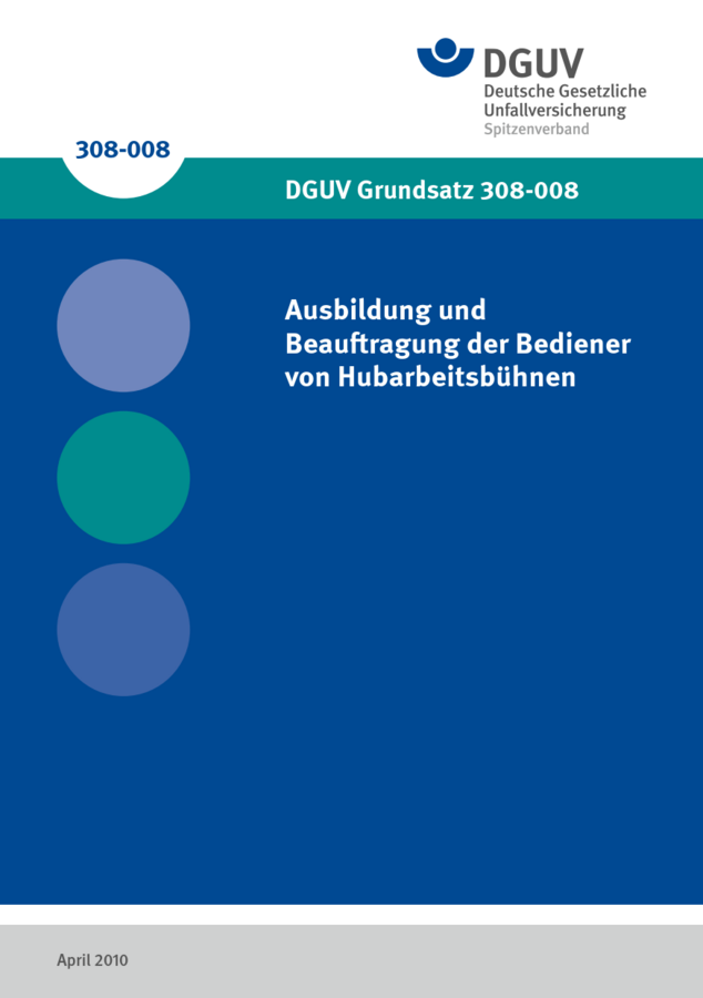 Ausbildung und Beauftragung der Bediener von Hubarbeitsbühnen - BGHW ...